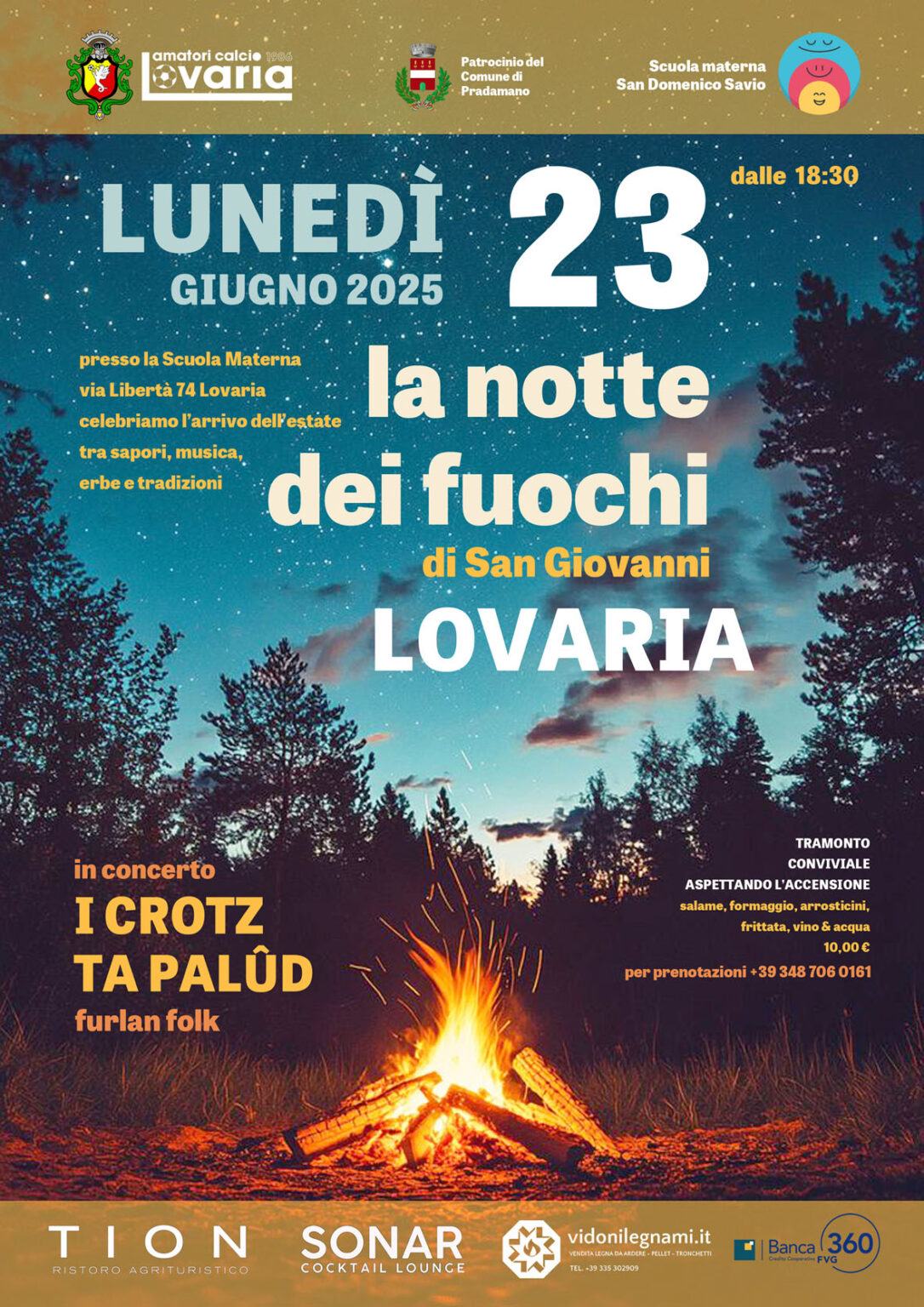 Lovaria di Pradamano (UD)- La Notte dei Fuochi di San Giovanni - Sagre ...